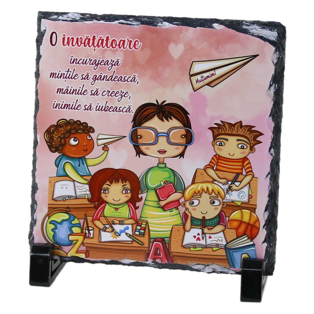 Placa ardezie "O invatatoare incurajeaza..." 14x14 CM - Hontfar