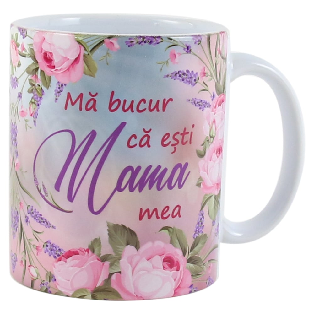 Cana ceramica "Ma bucur ca esti Mama mea", 330 ml, trandafiri & lavanda ...