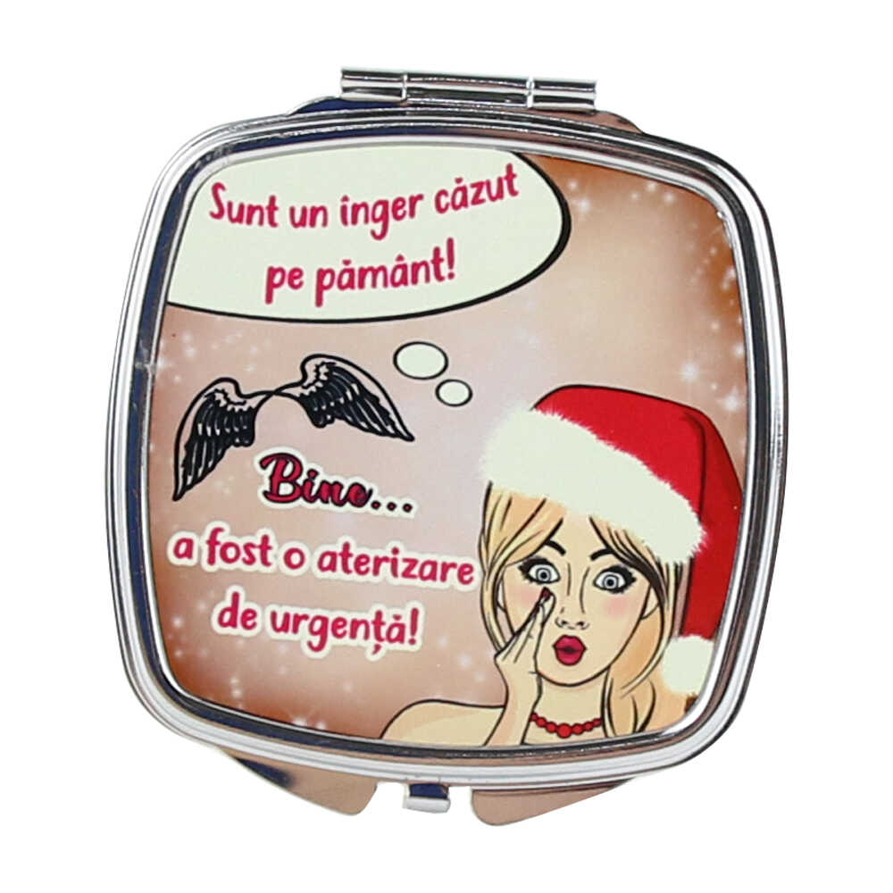 Oglinda de buzunar "Sunt un inger cazut pe pamant..." 7x7 CM - Hontfar