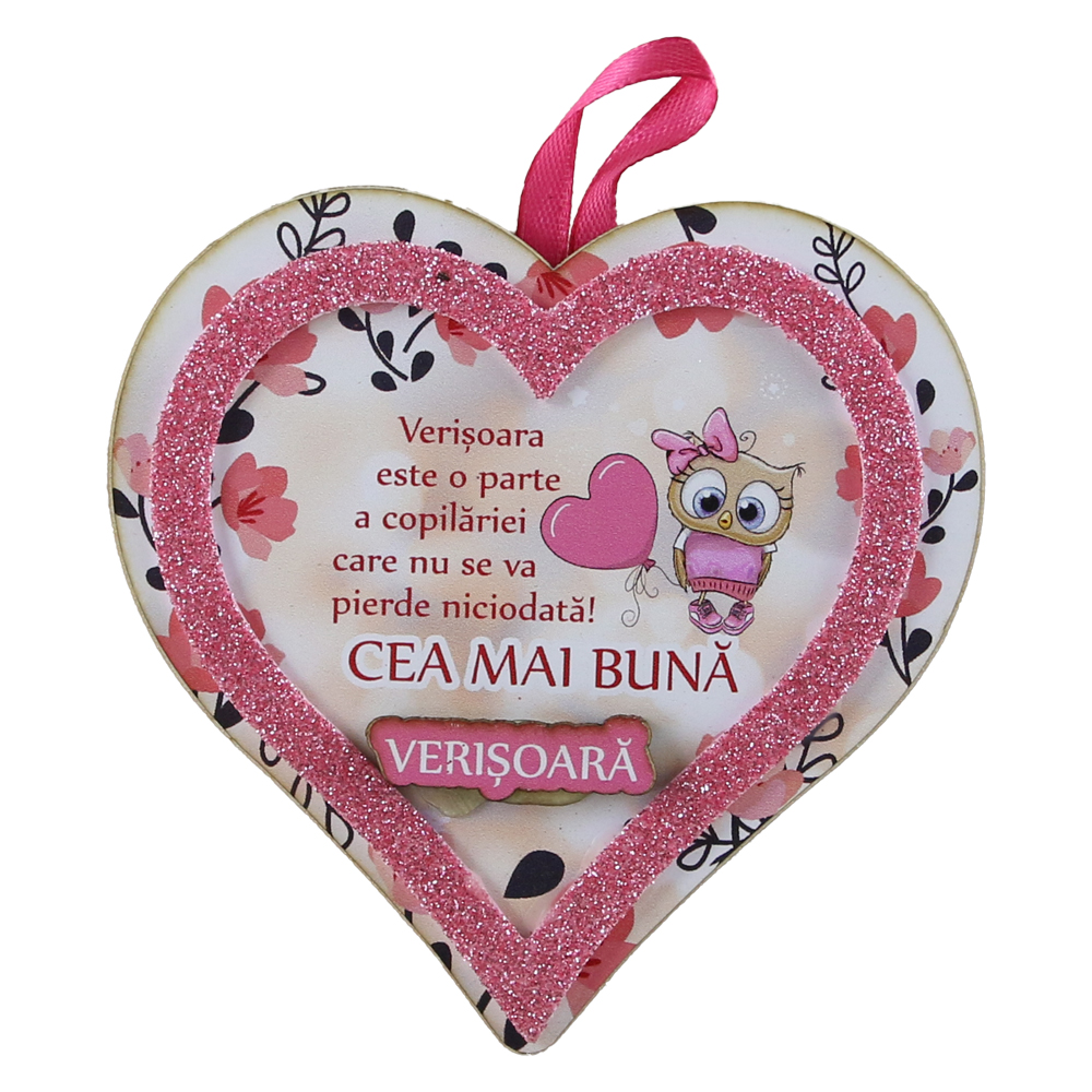 Magnet frigider din lemn Inima "Cea mai buna Verisoara..." 11 CM - Hontfar